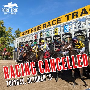 Fort Erie Cancels Oct. 18 Race Card - TrueNicks.com